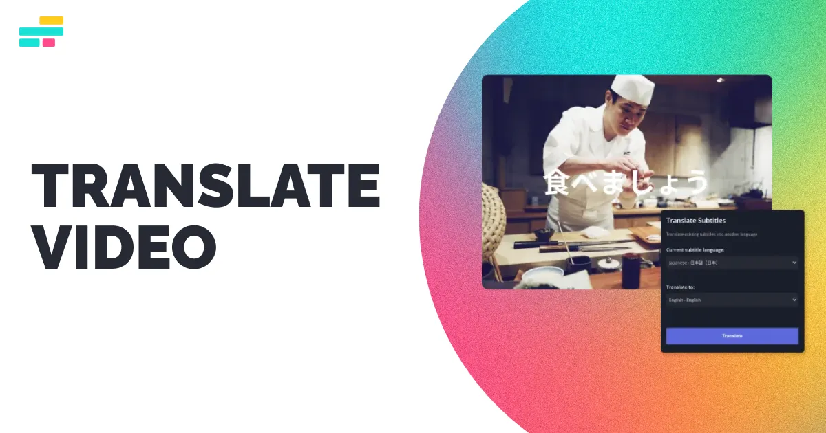 AI Video Translator: Translate Videos Online (Fast & Easy)