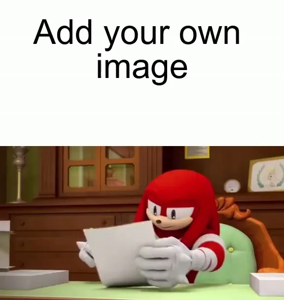 Knuckles Memes #fypシ゚viral #Sonic Follow For More Memes ☝🤓