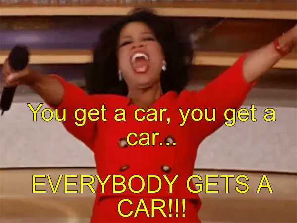 Oprah You Get A Car Gif Maker Oprah You Get A Car Everybody Gets A Car